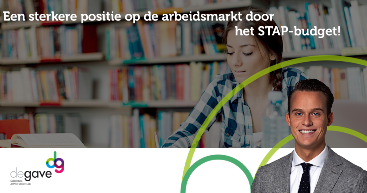 Een sterkere positie op de arbeidsmarkt door het STAP-budget - Degave